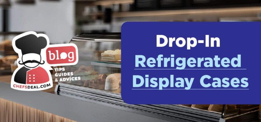 Drop-In Refrigerated Display Cases